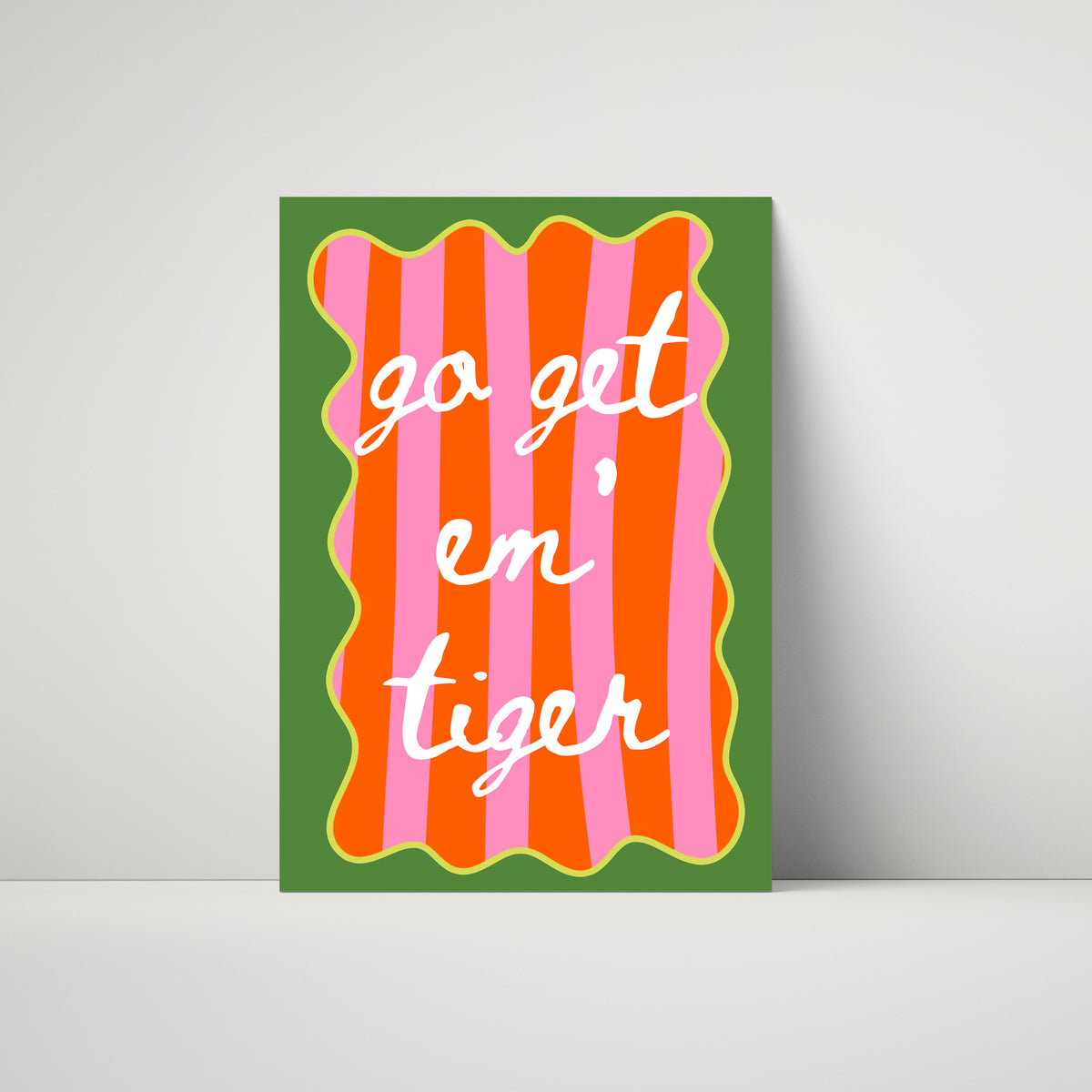 Go Get Em' Tiger – Maddison Ball Creative